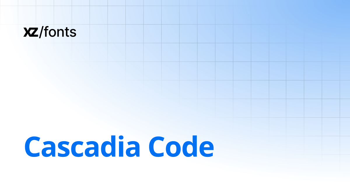 Cascadia Code | xz/fonts