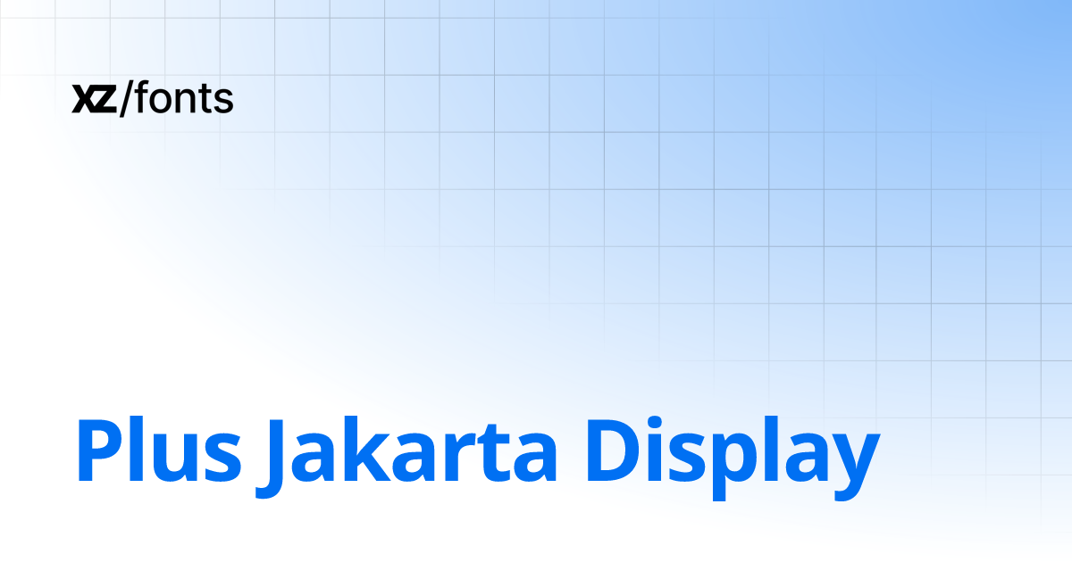 Plus Jakarta Display | xz/fonts